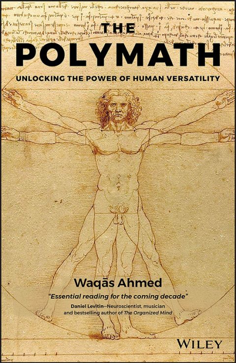 The Polymath (2019) by Waqas Ahmed – Book Summary & Review Deploy Yourself School of Leadership ...